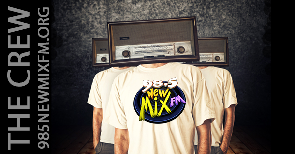 Introducing the 98.5 New Mix Crew | 98.5 New Mix FM